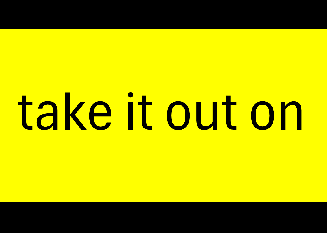 「take it out on」意味と覚え方について | 日々、読書日和