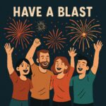 have a blast の意味とは？ 例文&イラスト付き意味解説 | 日々、読書日和